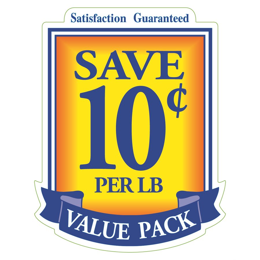VALUE PACK SAVE 10 CENTS PER LB
